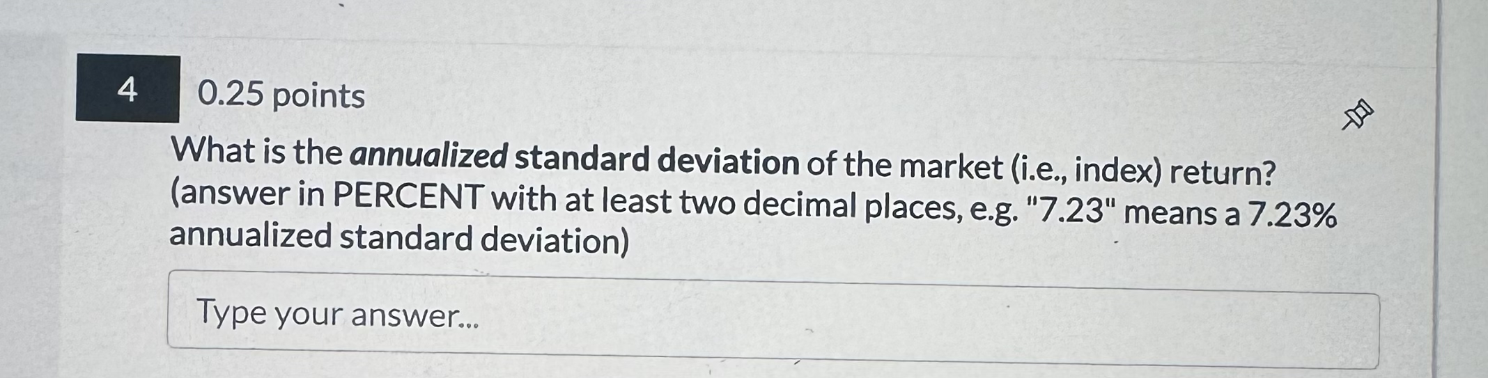 Solved 40.25 ﻿pointsWhat is the annualized standard | Chegg.com