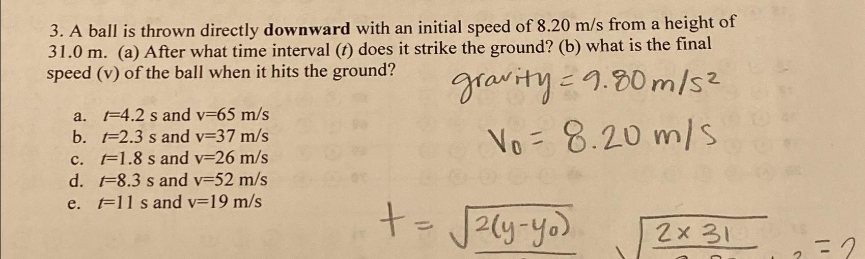 Solved A ball is thrown directly downward with an initial | Chegg.com