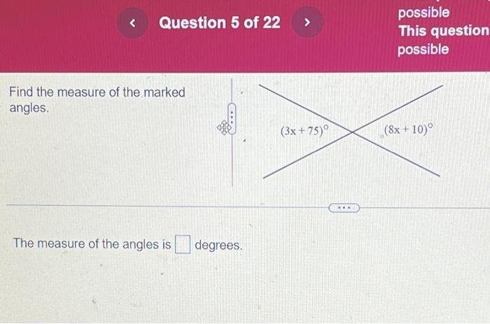 Solved Question 5 of 22 Find the measure of the marked | Chegg.com