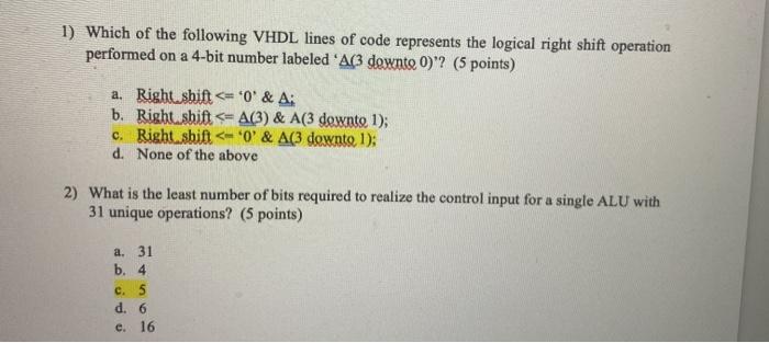 Solved 1) Which of the following VHDL lines of code | Chegg.com