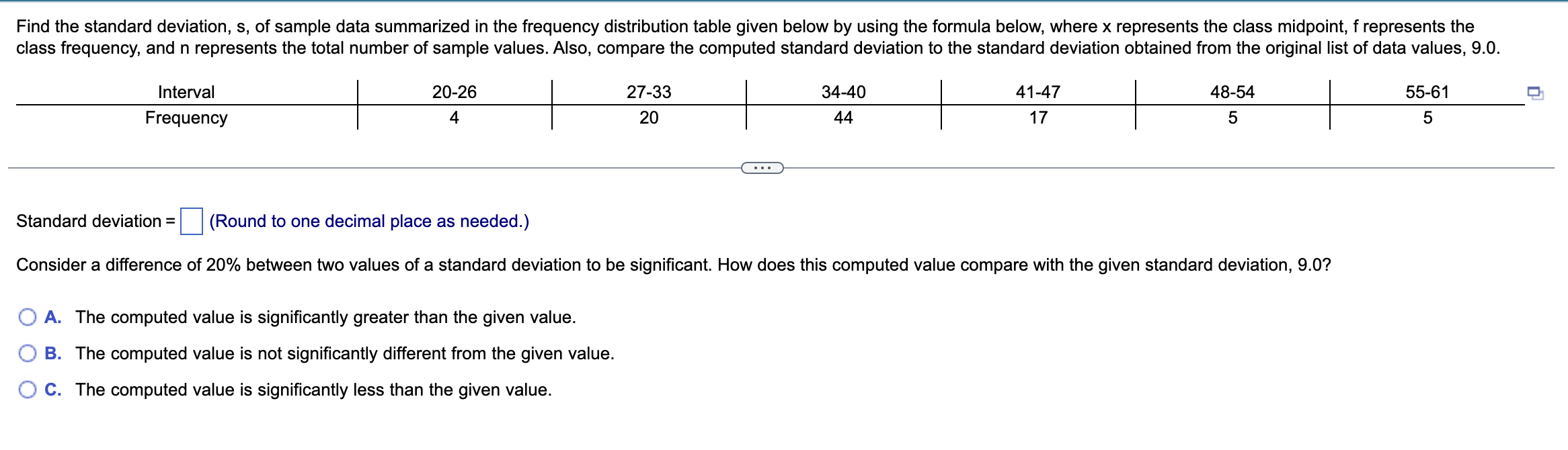 Solved Find the standard deviation, s, ﻿of sample data | Chegg.com