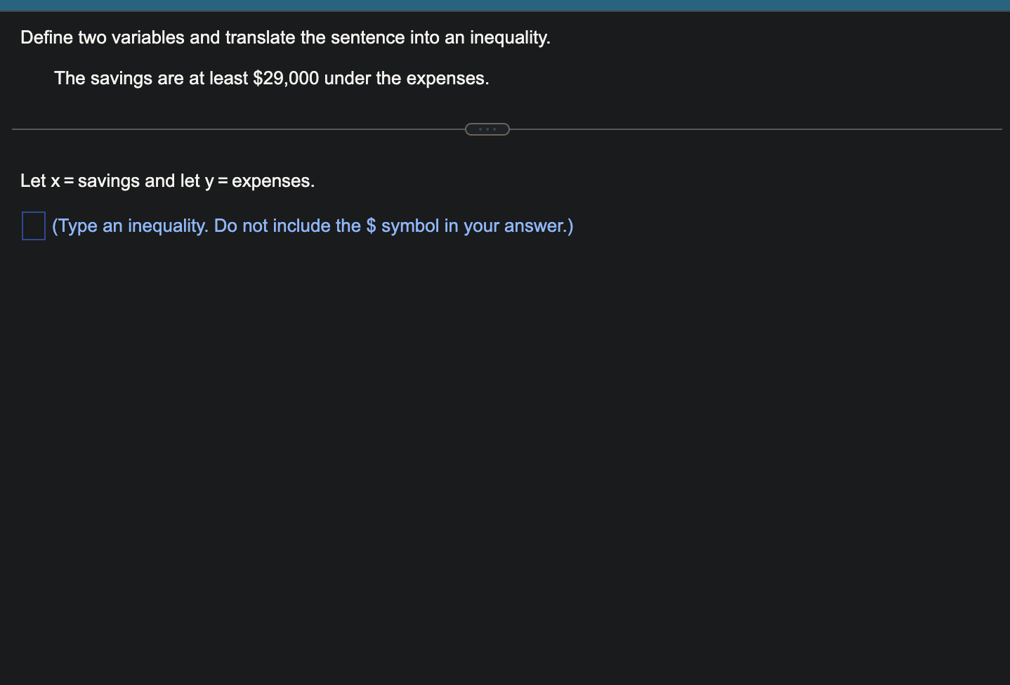 Solved Define two variables and translate the sentence into | Chegg.com