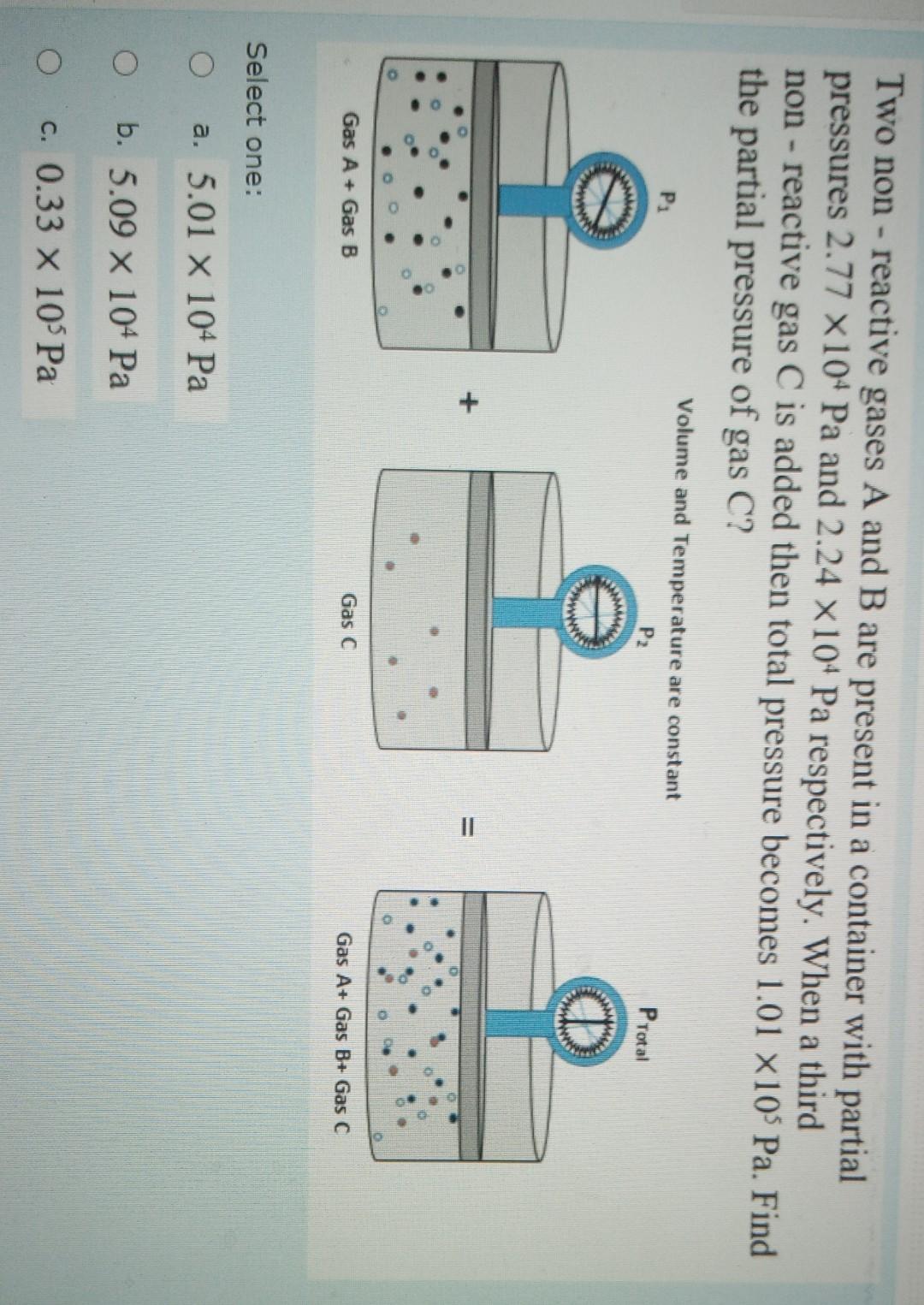 Solved Two non - reactive gases A and B are present in a | Chegg.com