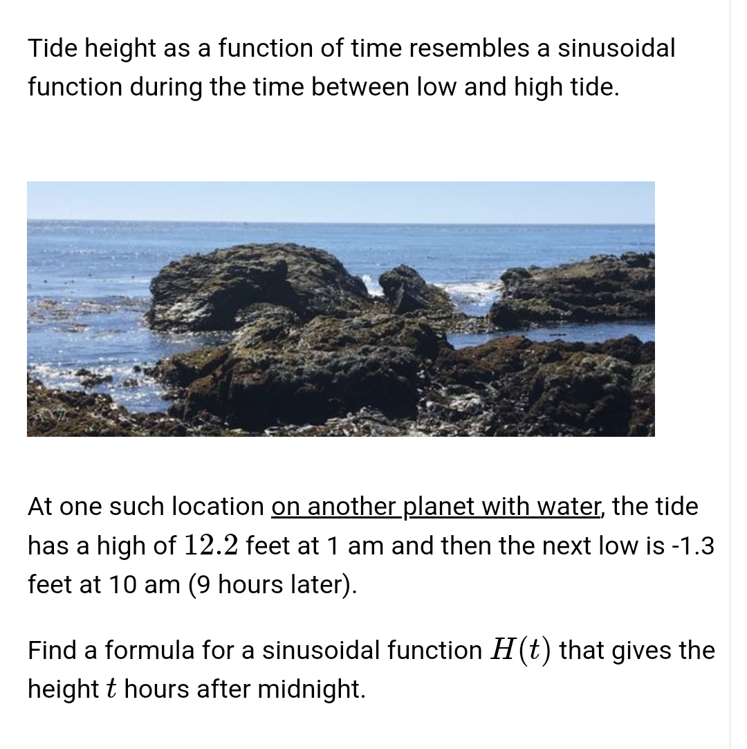 Solved Tide height as a function of time resembles a | Chegg.com