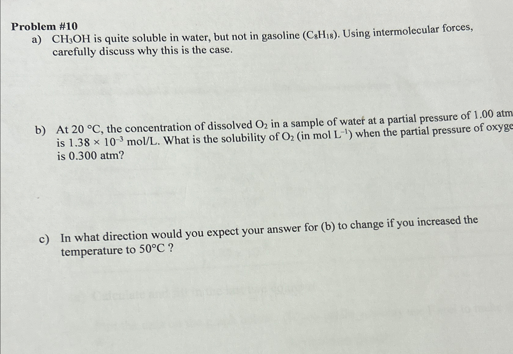 Solved Problem #10a) CH3OH ﻿is quite soluble in water, but | Chegg.com