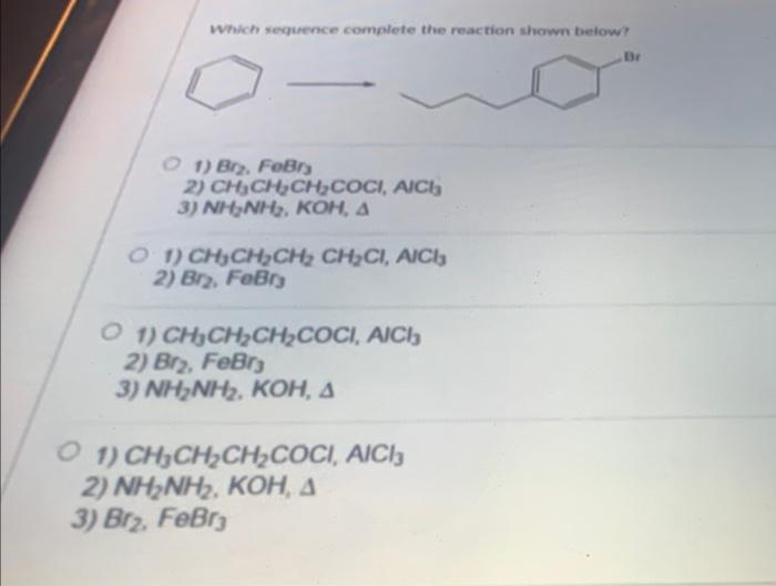 Solved Whhich seguerhen complete thes reaction showw belowt | Chegg.com
