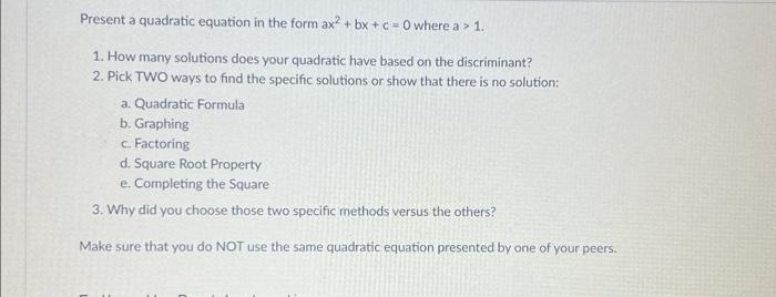 Solved Present a quadratic equation in the form ax2+bx+c=0 | Chegg.com