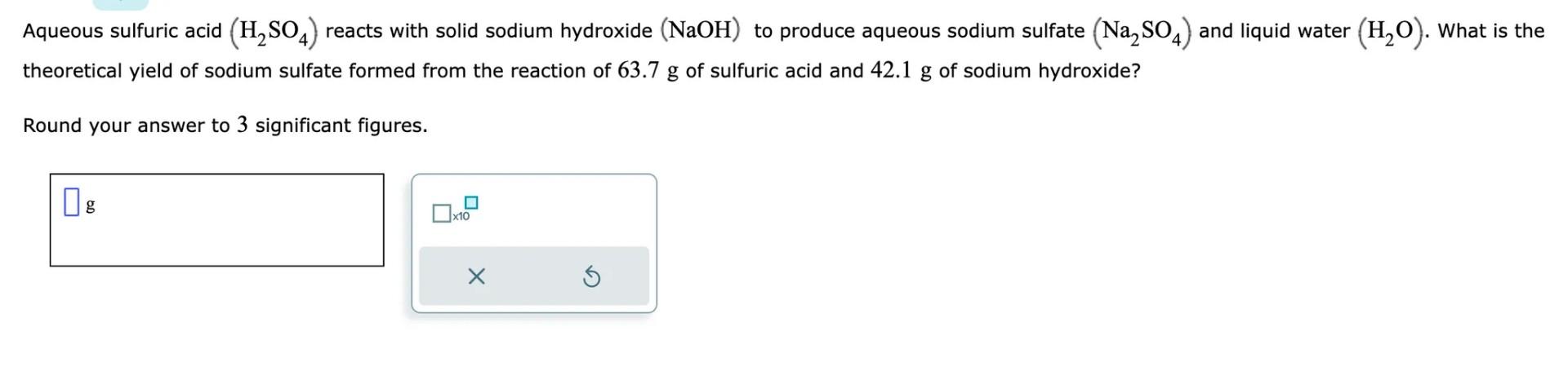 Solved Aqueous sulfuric acid (H2SO4) reacts with solid | Chegg.com