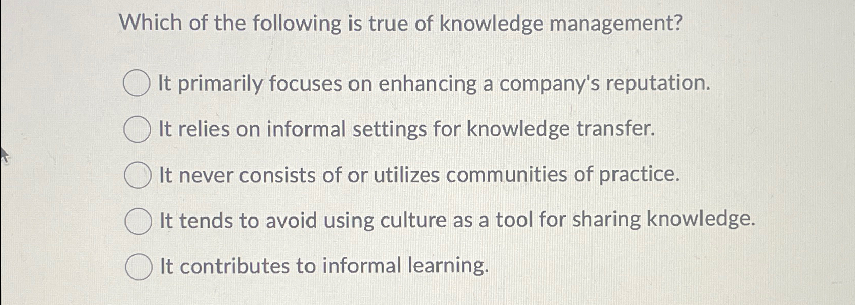 Solved Which of the following is true of knowledge | Chegg.com