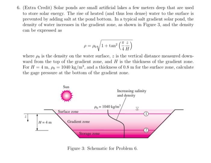 Solved (Extra Credit) Solar ponds are small artificial lakes | Chegg.com