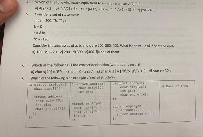 Solved 4. 5. Which of the following is/are equivalent to an | Chegg.com