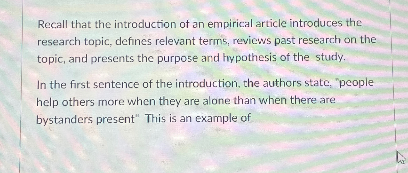 Solved Recall that the introduction of an empirical article | Chegg.com
