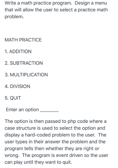 Solved Write a math practice program. Design a menu that | Chegg.com