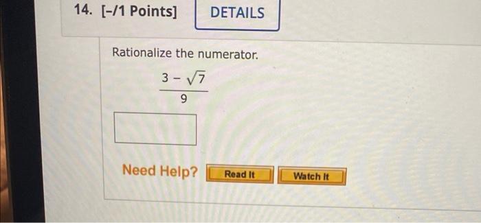 Solved Rationalize The Numerator 93−7 6960
