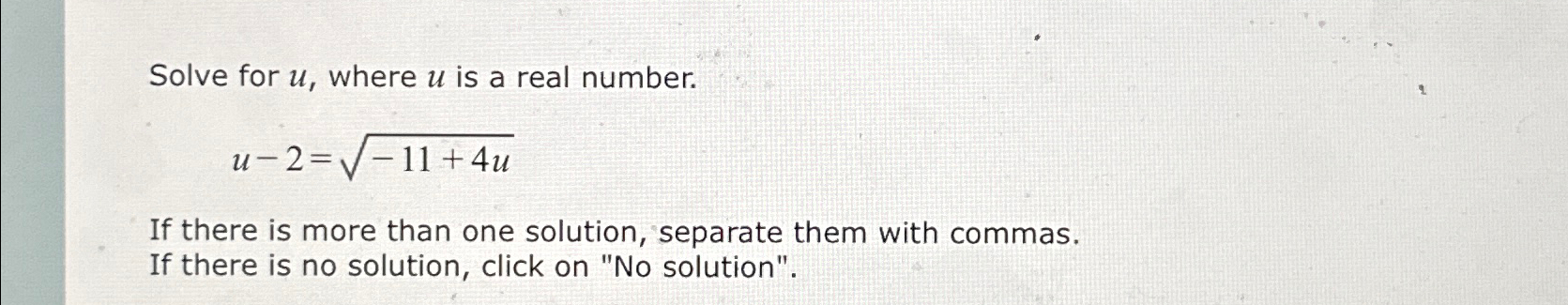 Solved Solve for u, ﻿where u ﻿is a real number.u-2=-11+4u2If | Chegg.com