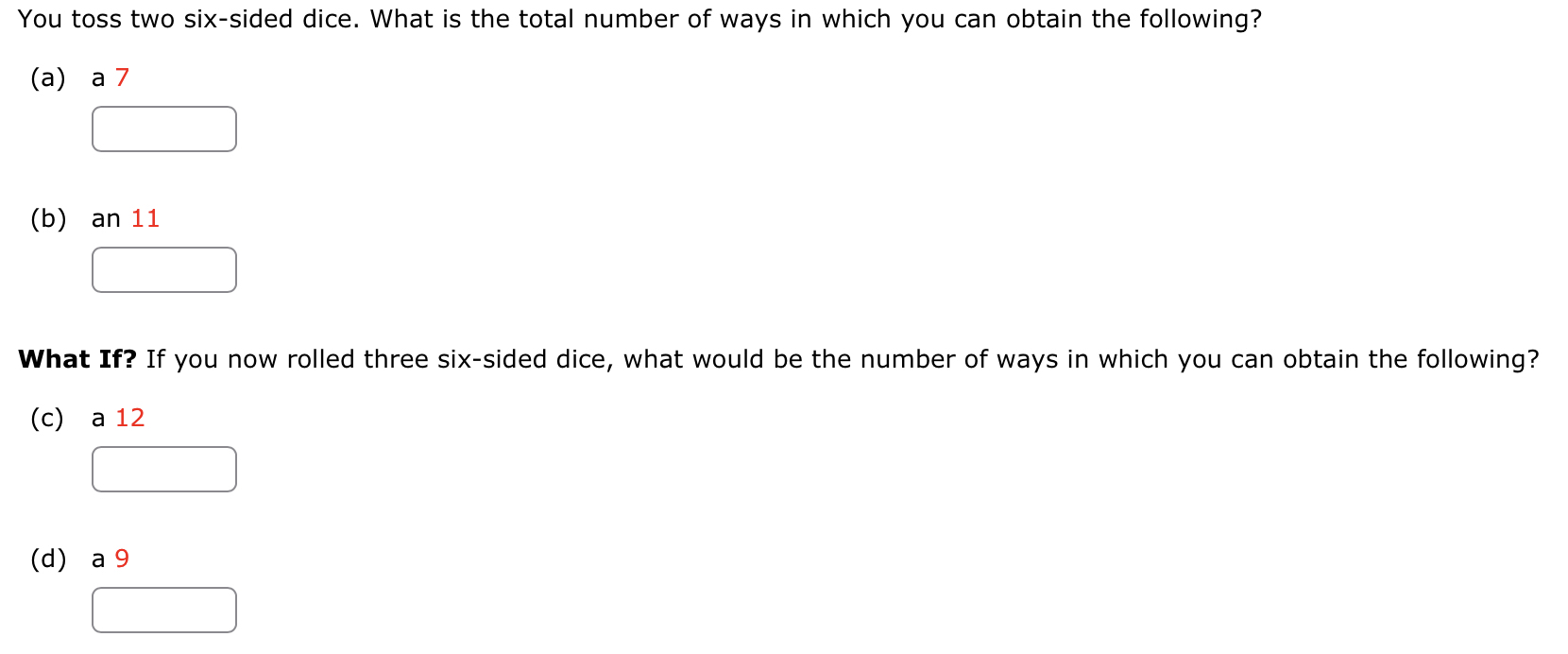 Solved You toss two six-sided dice. What is the total number | Chegg.com Solved You toss two six-sided dice. What is the total number | Chegg.com