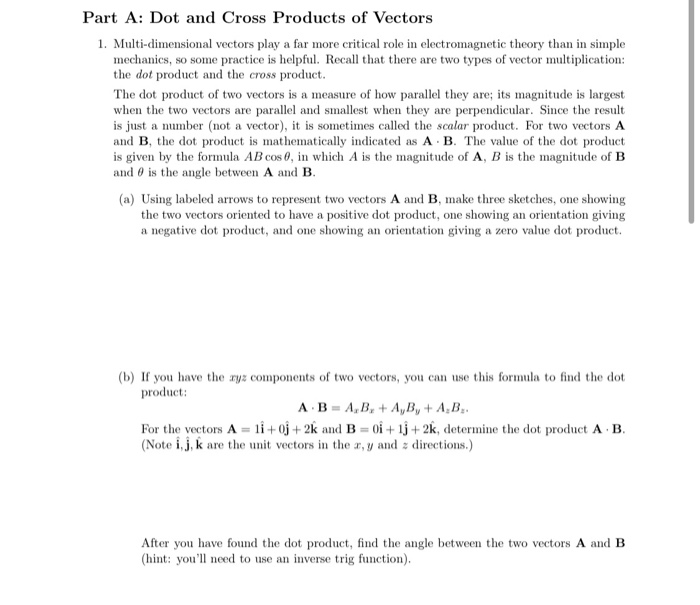 Solved Part A: Dot and Cross Products of Vectors 1. | Chegg.com