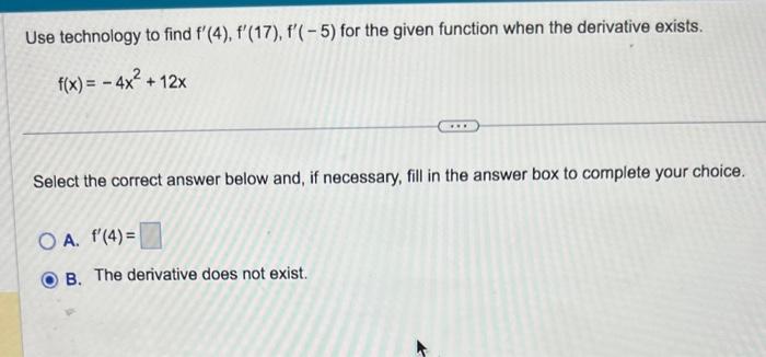 Solved Use technology to find f′(4),f′(17),f′(−5) for the | Chegg.com
