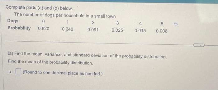 Solved Complete parts (a) and (b) below. The number of dogs | Chegg.com