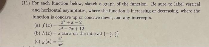 Solved (11) For each function below, sketch a graph of the | Chegg.com