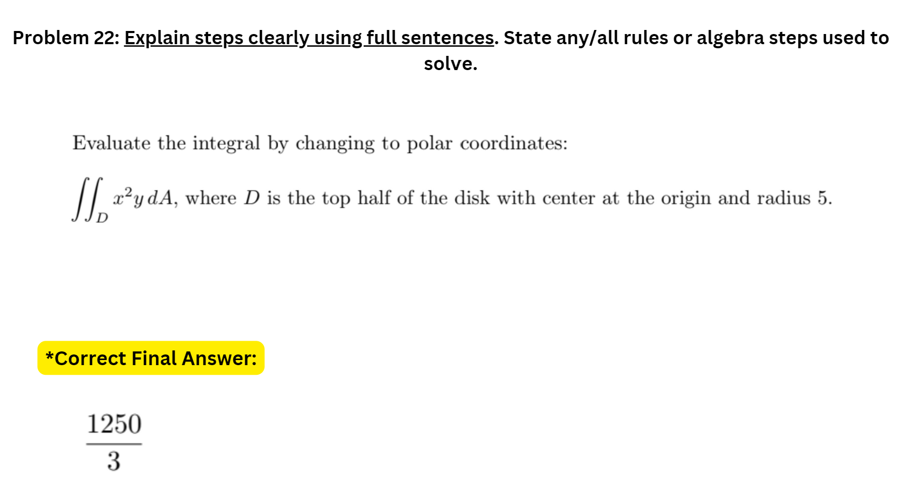 Solved Problem 22: Explain steps clearly using full | Chegg.com