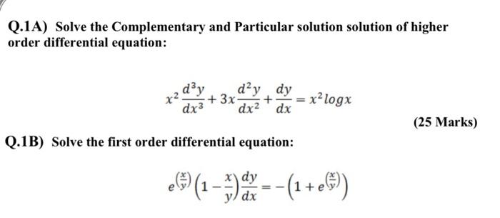 Solved Q.1A) Solve the Complementary and Particular solution | Chegg.com