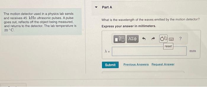 Solved The motion detector used in a physics lab sends and | Chegg.com