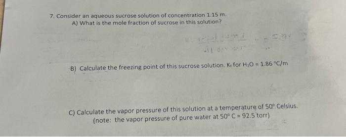Solved 7. Consider an aqueous sucrose solution of | Chegg.com