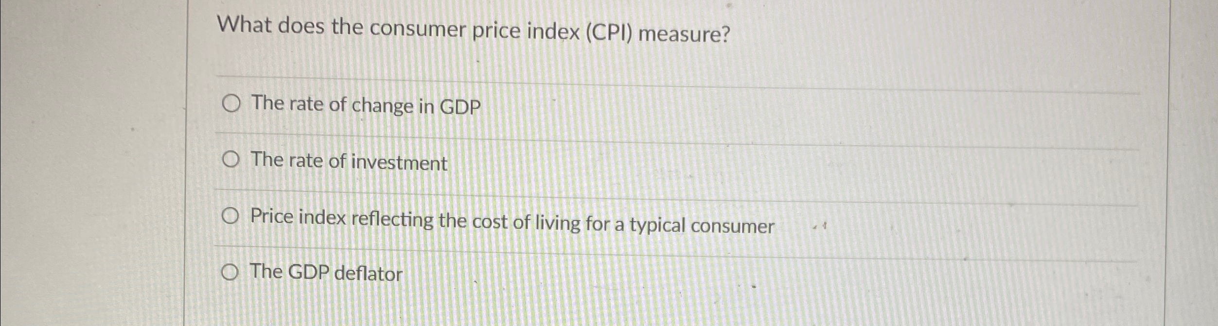 Solved What does the consumer price index (CPI) ﻿measure?The | Chegg.com