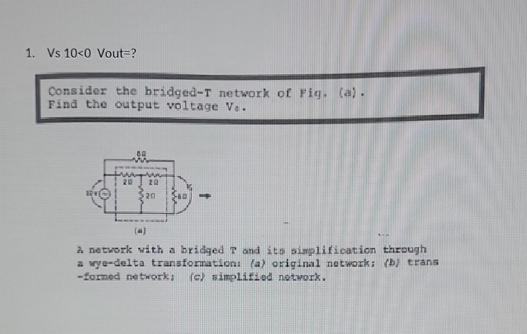 Solved Considex the bridged-T network of Fiq . (ai). Find | Chegg.com