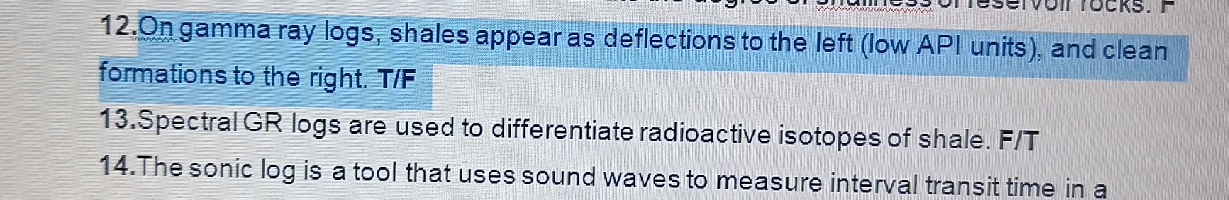 Solved 12.On gamma ray logs, ﻿shales appear as deflections | Chegg.com