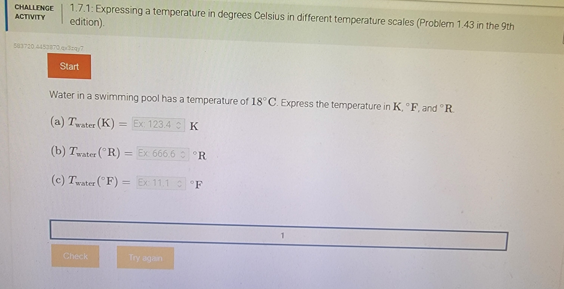 Solved CHALLENGEACTIVITY1.7.1: Expressing a temperature in | Chegg.com
