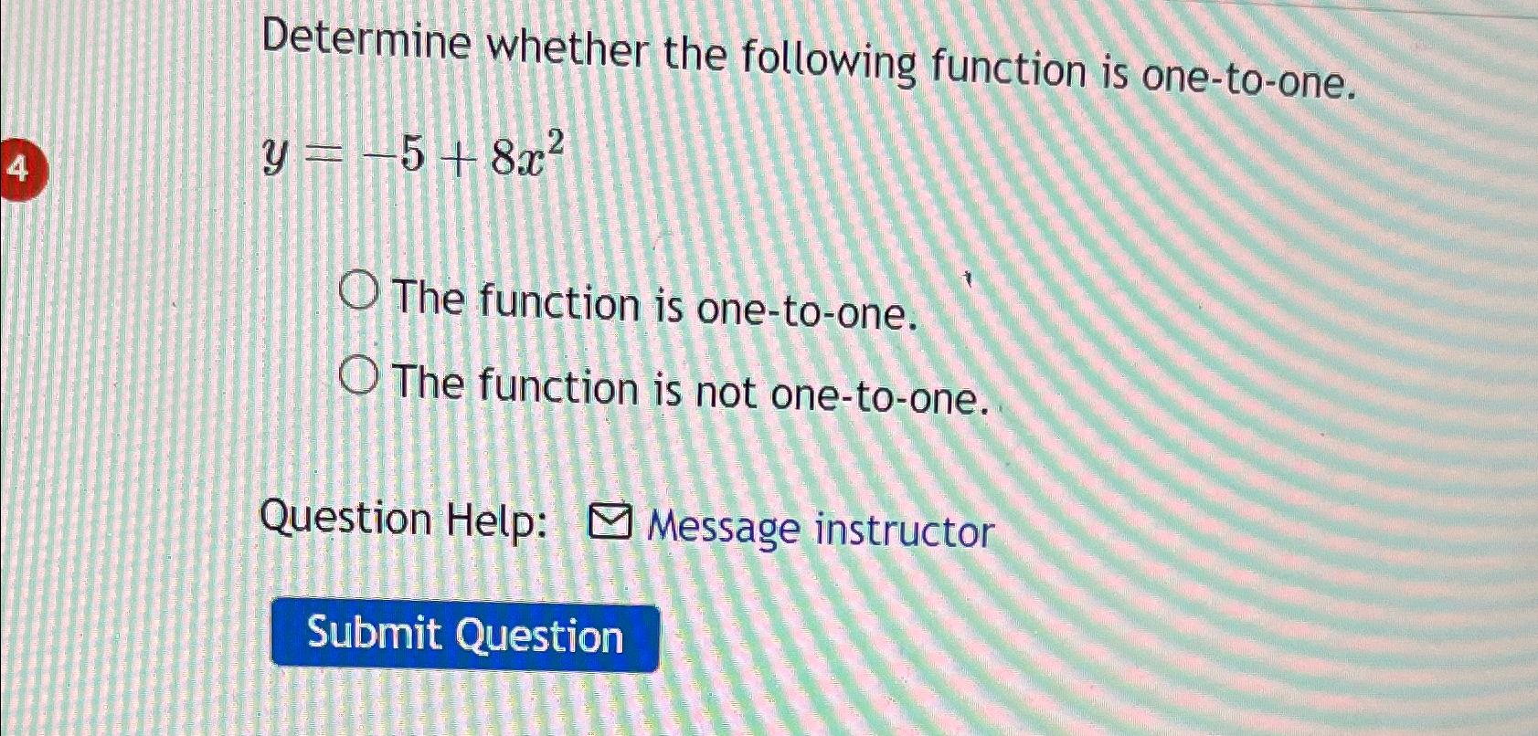 Solved Determine whether the following function is | Chegg.com