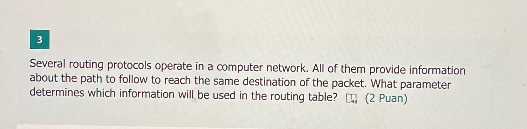 Solved 3Several routing protocols operate in a computer | Chegg.com