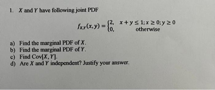 Solved 1. X and Y have following joint PDF | Chegg.com