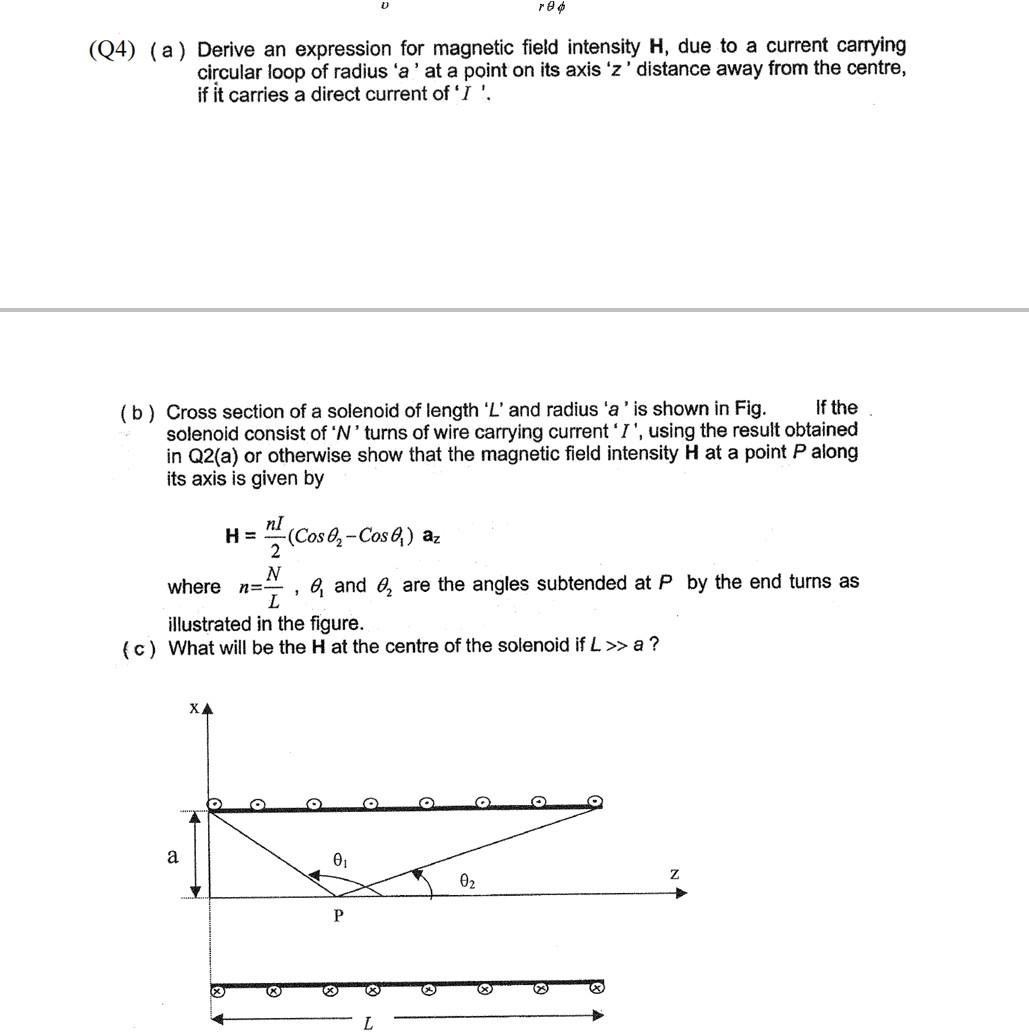 Solved 4) (a) Derive an expression for magnetic field | Chegg.com
