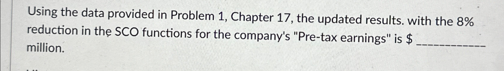 Using the data provided in Problem 1, ﻿Chapter 17, | Chegg.com