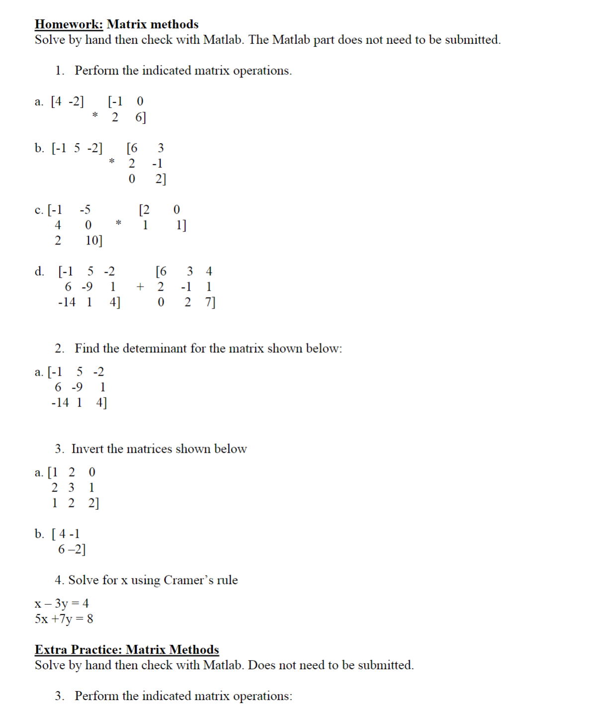 Solved Homework: Matrix methodsSolve by hand Please. The | Chegg.com