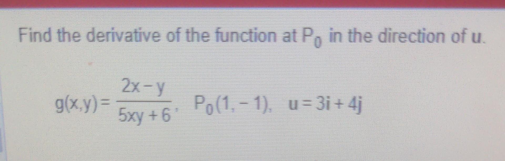 Find the derivative of the function at P0 in the | Chegg.com