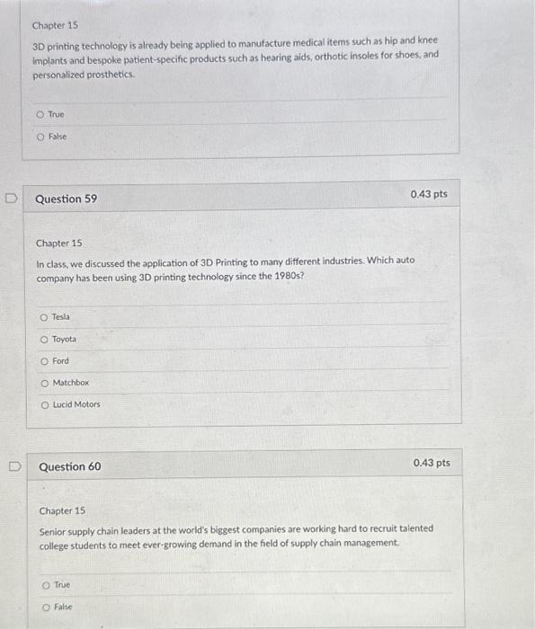 Solved Chapter 15 3D printing technology is already being | Chegg.com