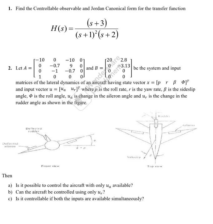Solved 1. Find the Controllable observable and Jordan | Chegg.com