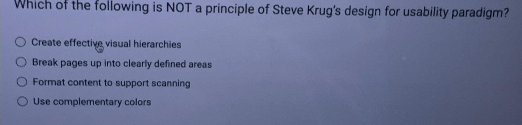 Solved Which of the following is NOT a principle of Steve | Chegg.com