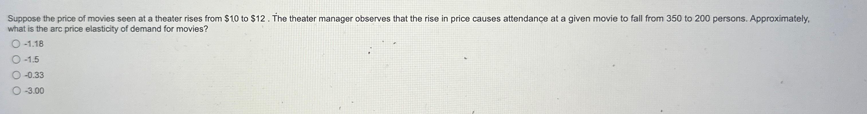 Solved what is the arc price elasticity of demand for | Chegg.com