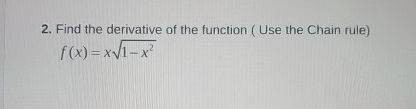 Solved Find the derivative of the function (Use the Chain | Chegg.com