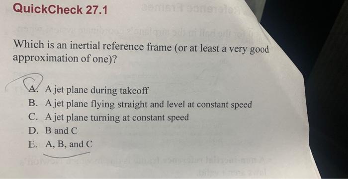 Solved Which is an inertial reference frame (or at least a | Chegg.com