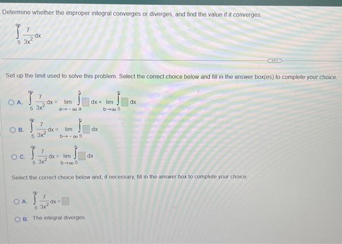 Solved Determine whether the improper integral converges or | Chegg.com