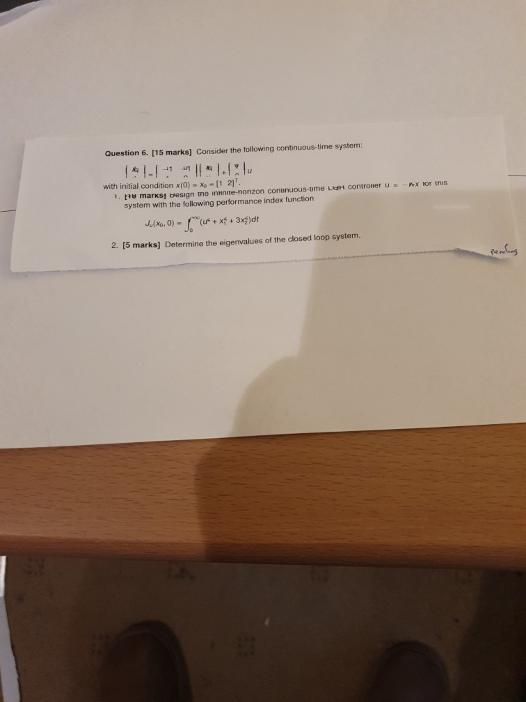 Solved MX kor this Question 6. [15 marks) Consider the | Chegg.com