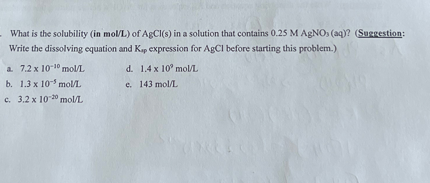 Solved What is the solubility (in molL ) ﻿of AgCl(s) ﻿in a | Chegg.com