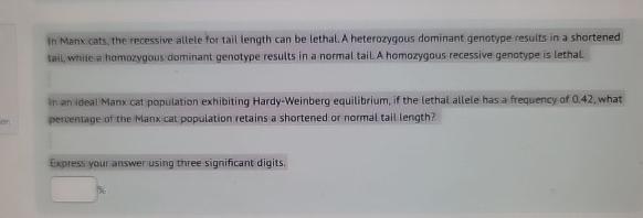 In Manx cats, the incessive allele for tail length | Chegg.com