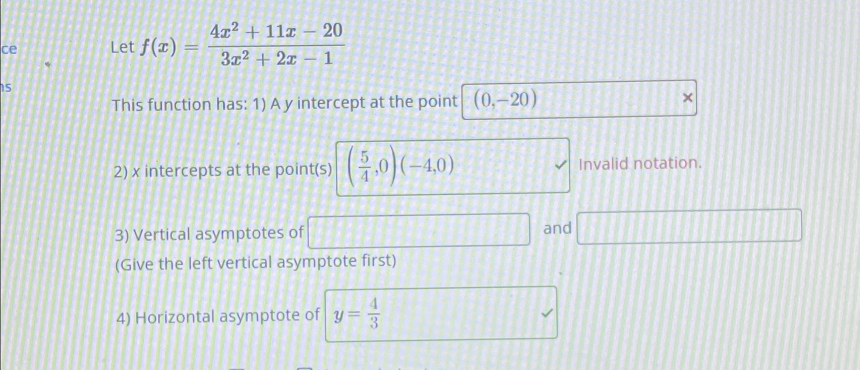 Solved Let F X 4x2 11x 203x2 2x 1this Function Has 1 ﻿a Y